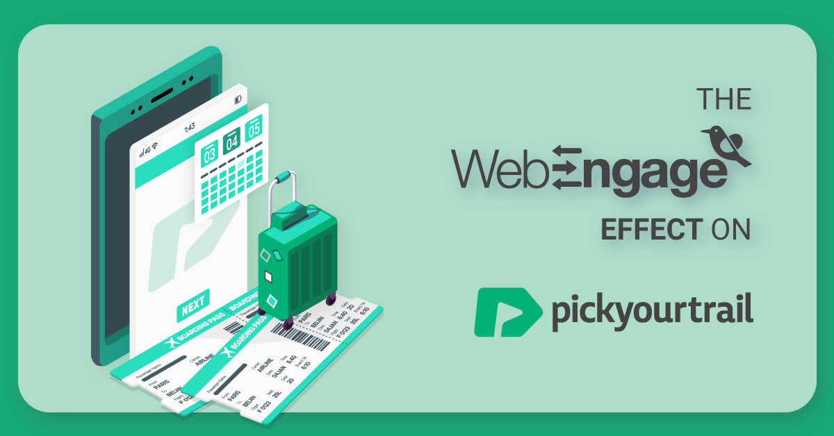 Pickyourtrail witnesses 50% increase in user engagement | Case Study