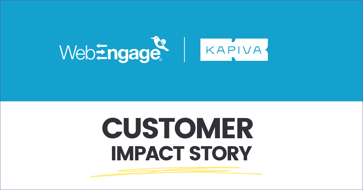 WebEngage Revolutionizes Customer Identity Resolution for Kapiva in Just 8 Weeks