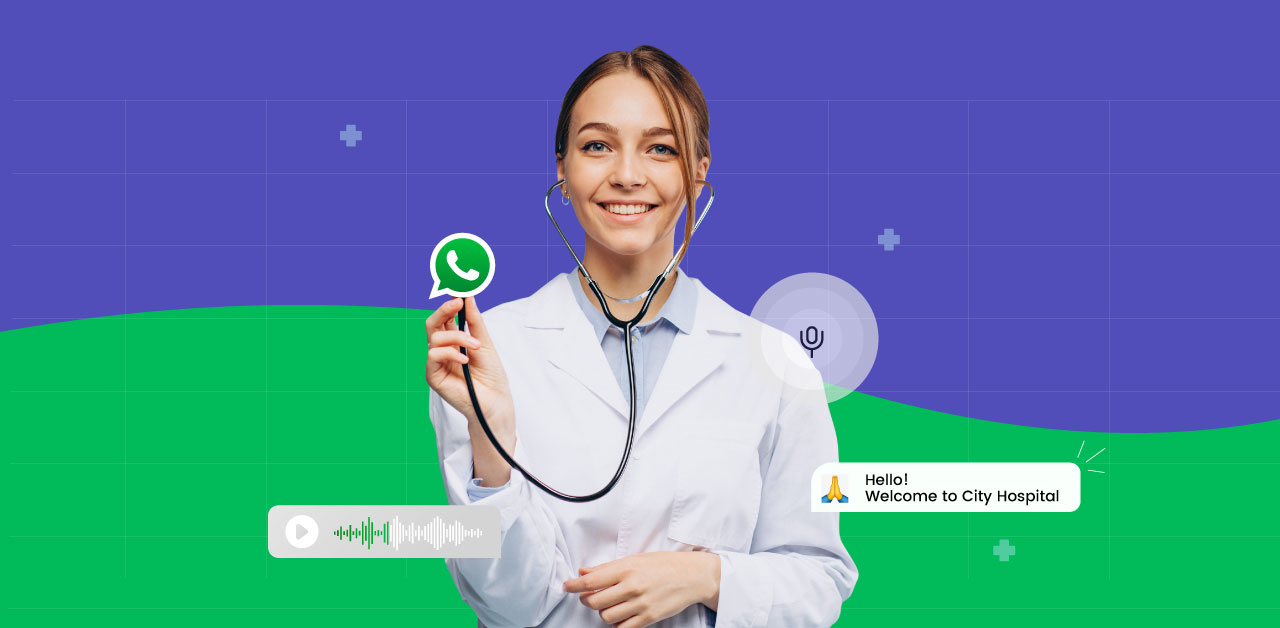 WhatsApp in Healthcare: 10 Game-Changing Use Cases