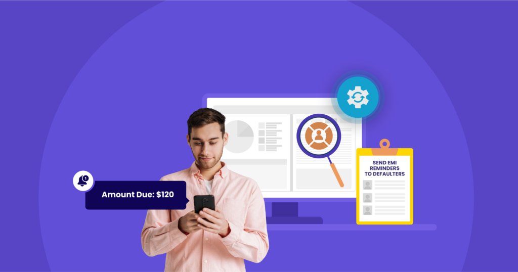 Reduce Defaulters With Automated Omnichannel Collection Reminders ... Reduce Defaulters With Automated Omnichannel Collection Reminders ...