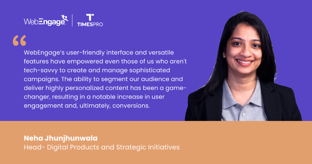 TimesPro Achieves a Stellar 63% Survey Response Rate with WebEngage