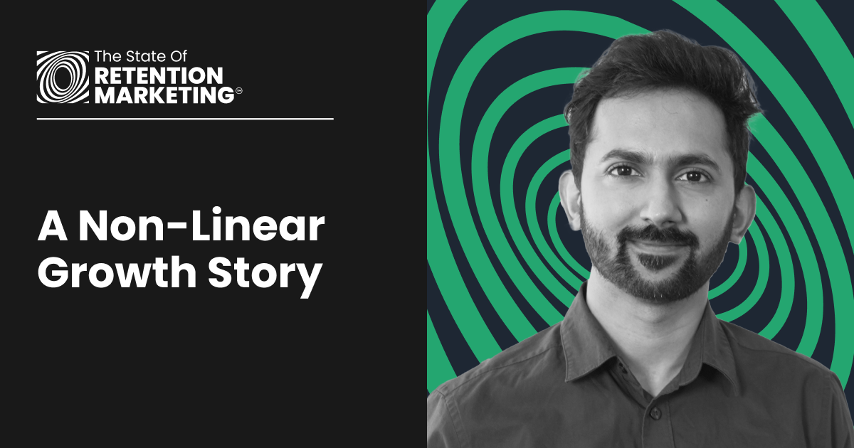 A Non-Linear Growth Story of an Unconventional Growth Head - WebEngage