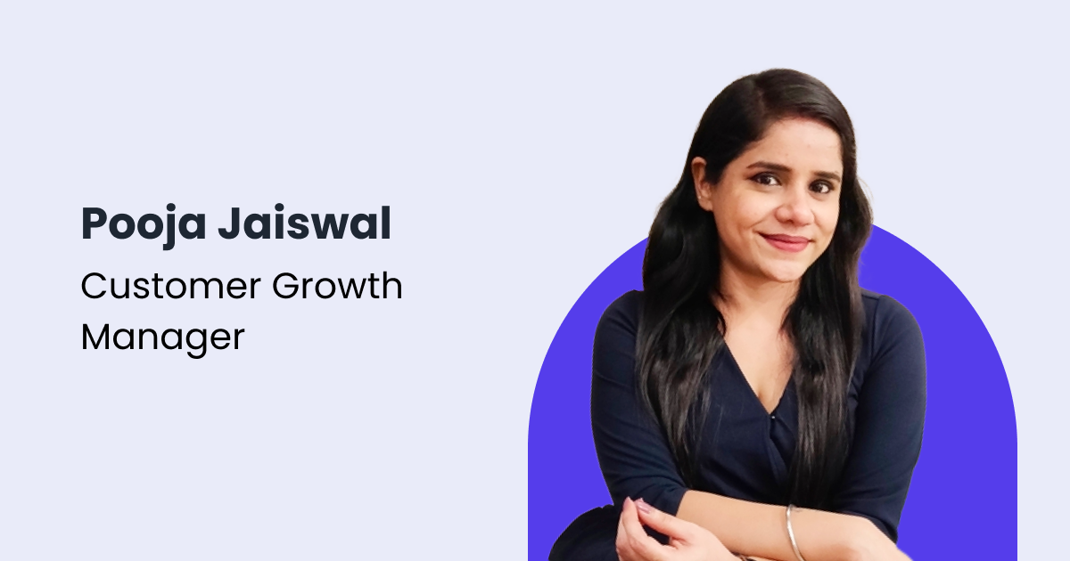 Growth Consultant | Pooja Jaiswal | WebEngage